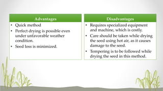 Seed drying and it's methods | PPTX