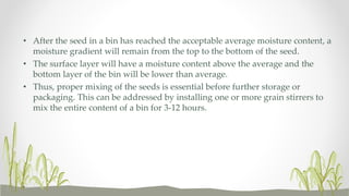 Seed drying and it's methods | PPTX