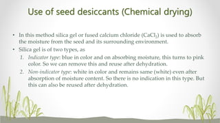 Seed drying and it's methods | PPTX