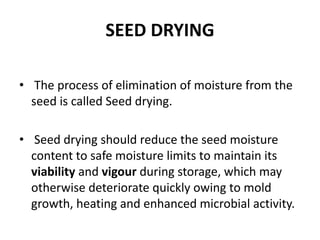 METHODS OF SEED DRYING | PPTX
