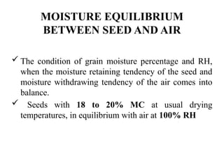SEED DRYING (23-03-2019)-1.pptx seed drying of agriculture products | PPTX