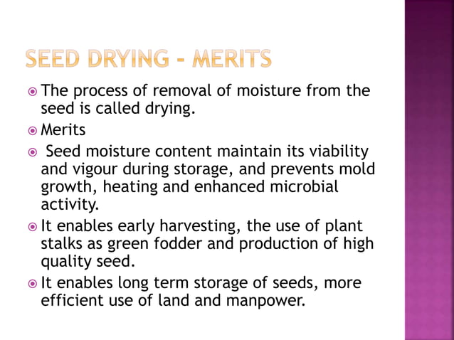 Seed drying presentation | PPTX