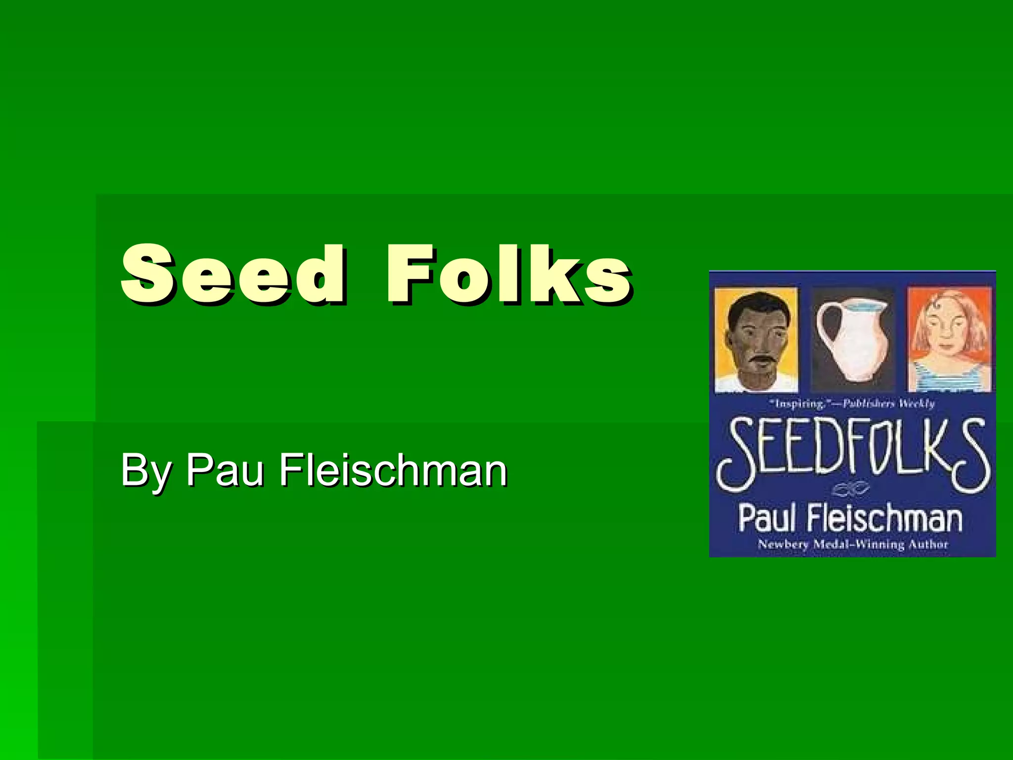 Seed folks powerpoint 2 | PPT