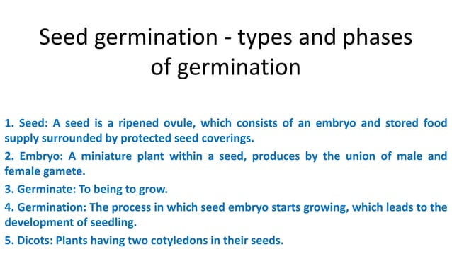 Seed germination - types and phases of germination.pptx