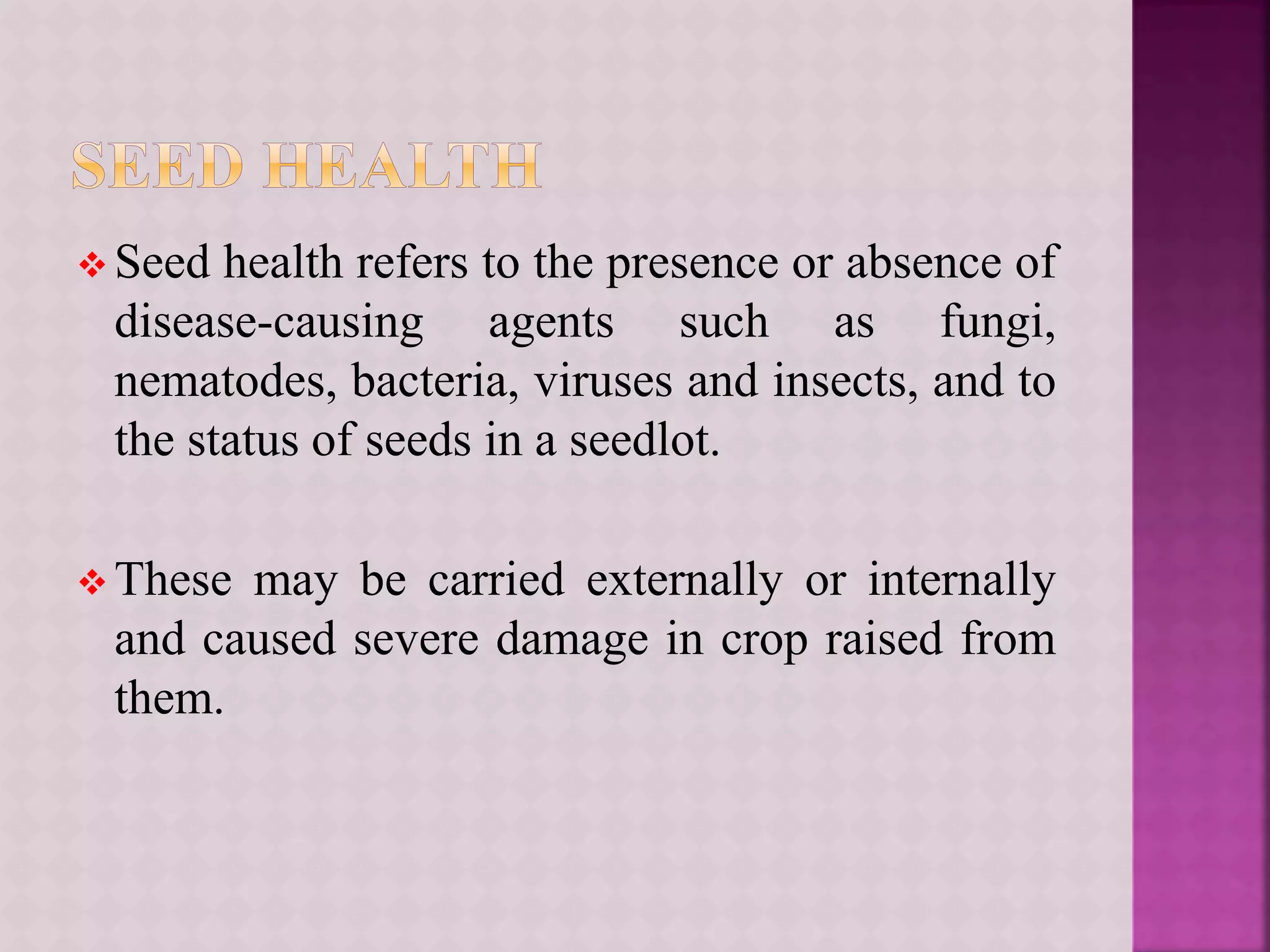 Seed health testing | PPTX