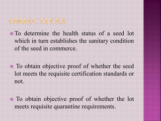 Seed health testing | PPTX