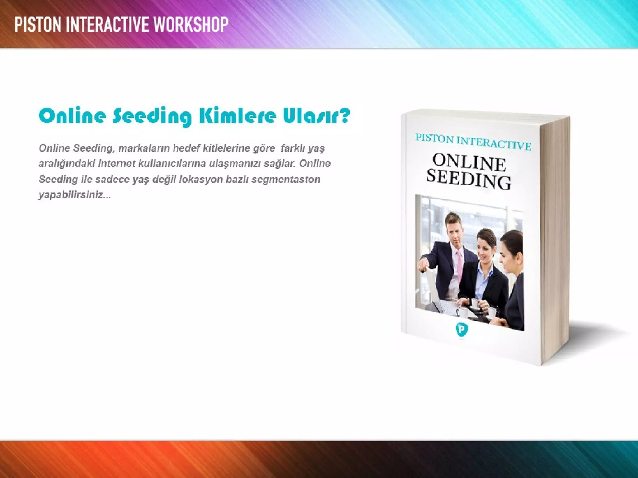 Seeding nedir | PPT | Social Networking | Internet