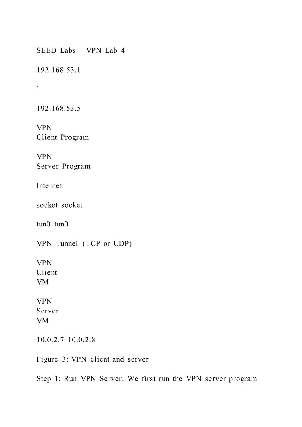 SEED Labs – VPN Lab 1Virtual Private Network (VPN) Lab | DOCX