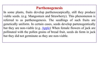 Seedless in fruit crops: Parthenocarpic fruits | PPTX