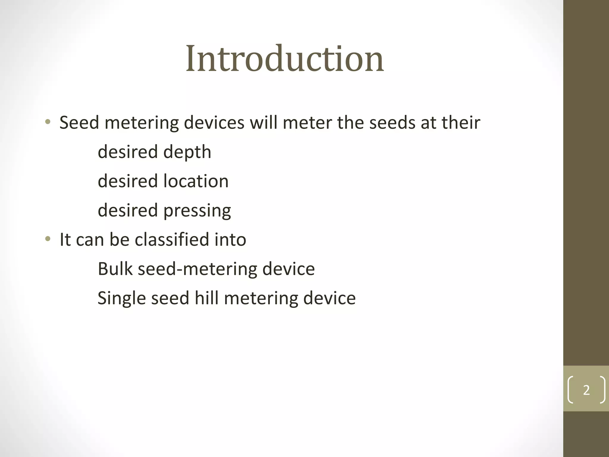 Seed metering devices | PPTX