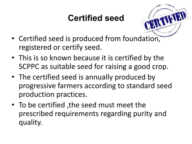 Seed multiplication | PPTX | Agriculture | Industries