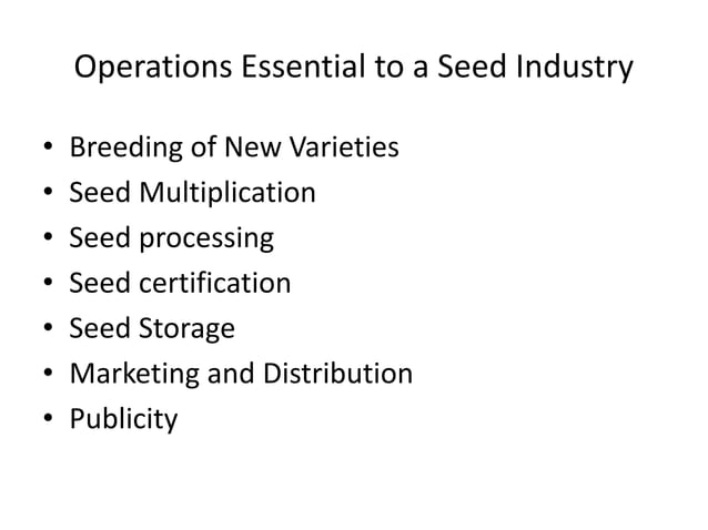 Seed multiplication | PPTX | Agriculture | Industries
