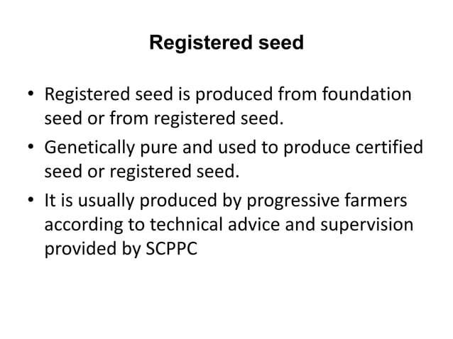 Seed multiplication | PPTX | Agriculture | Industries