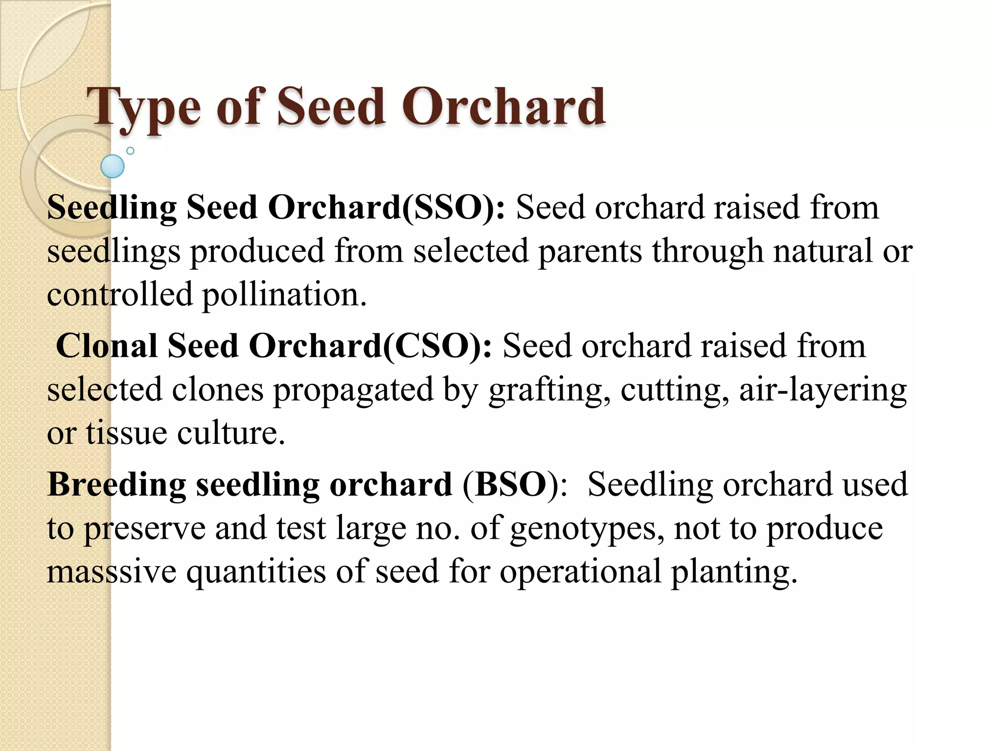 Seed orchard establishment and management shambhu tiwari | PPTX