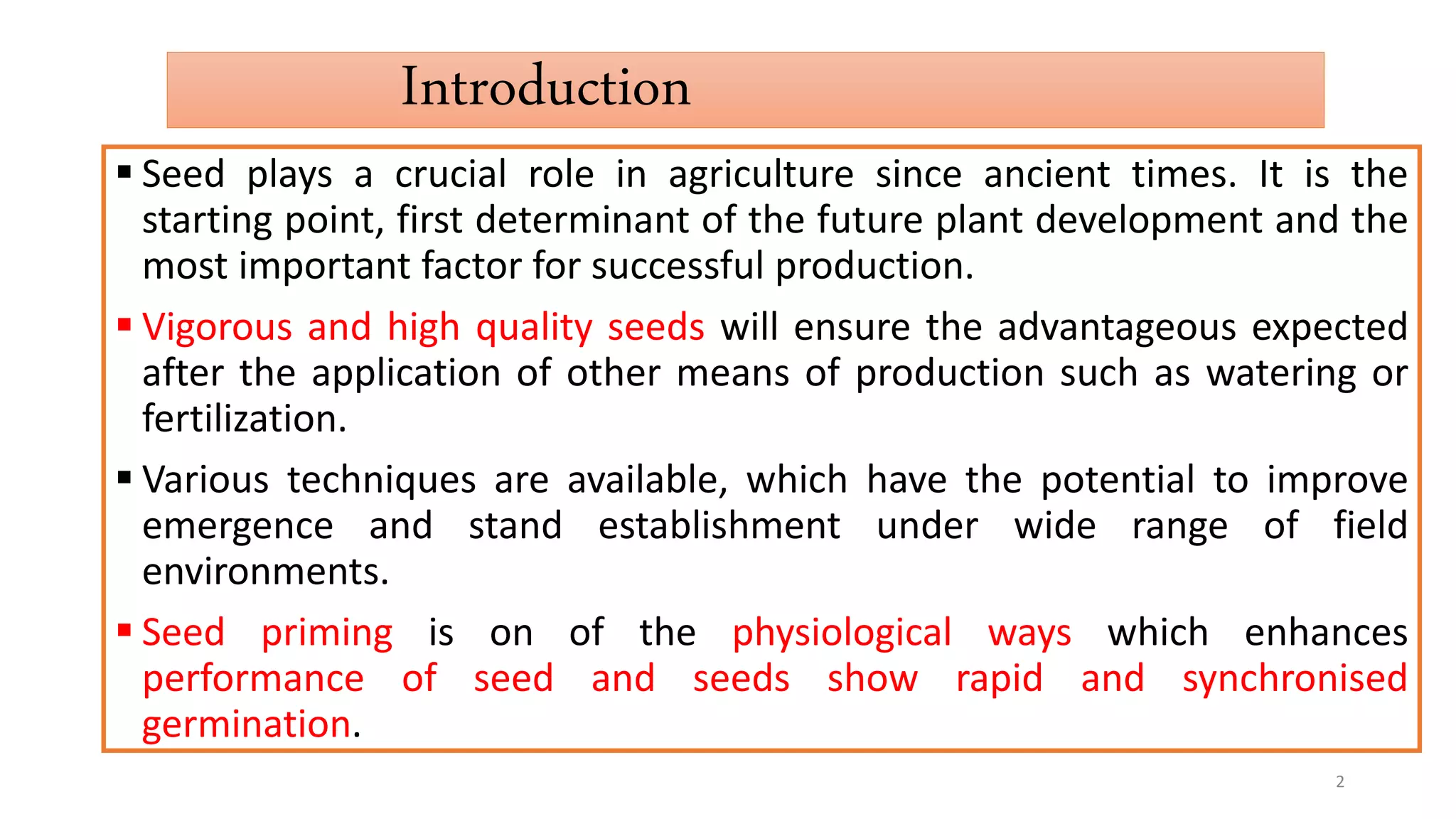 Seed priming:- A TOOL FOR QUALITY SEED PRODUCTION | PPTX
