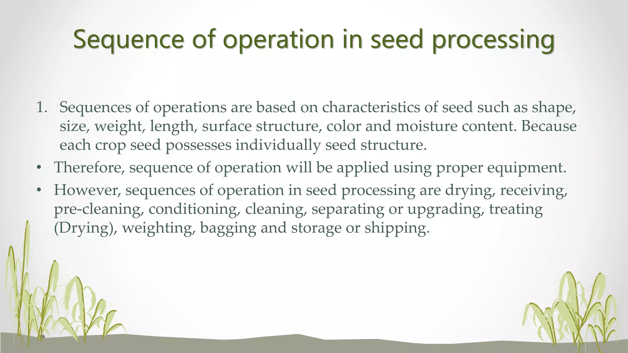 Seed processing and it's steps | PPTX