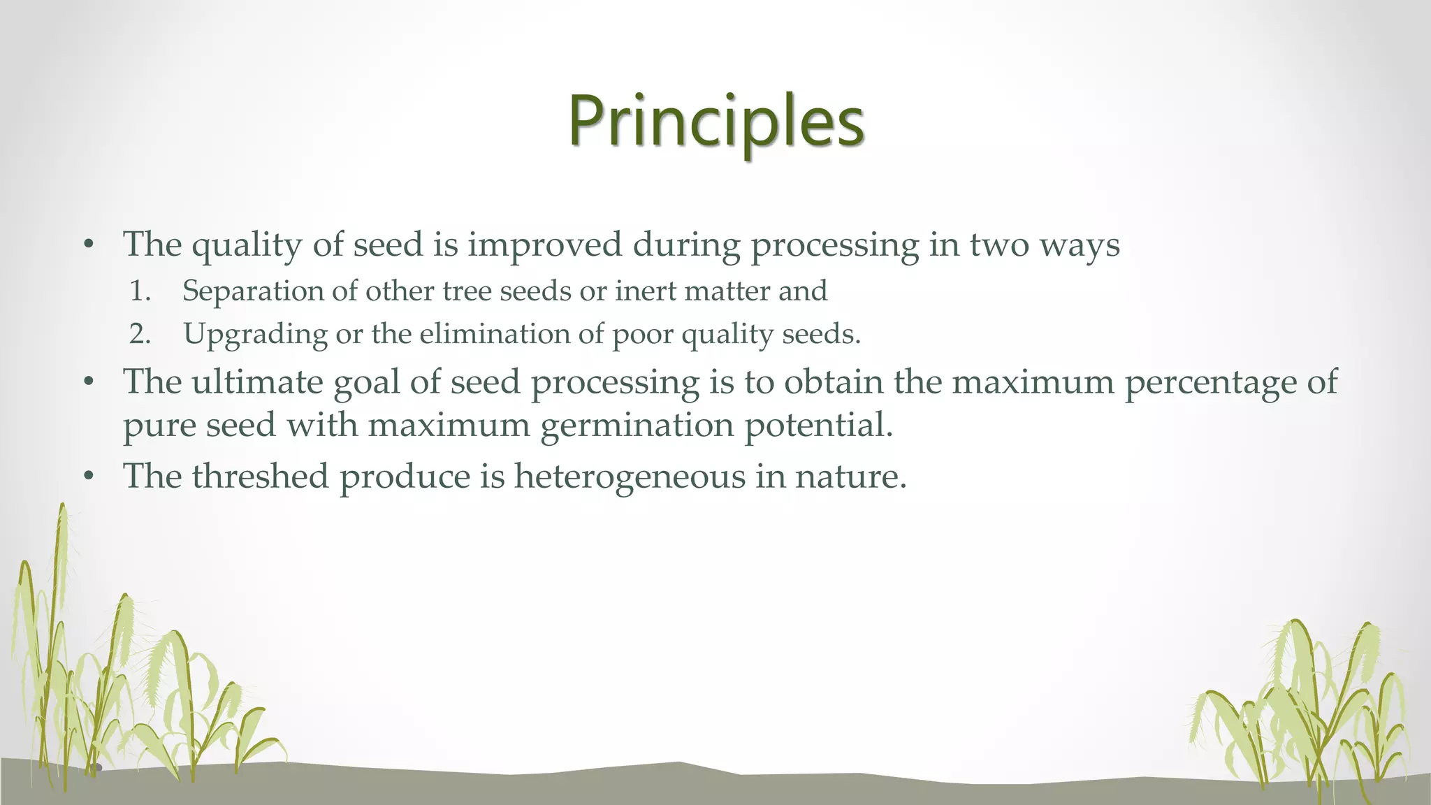 Seed processing and it's steps | PPTX