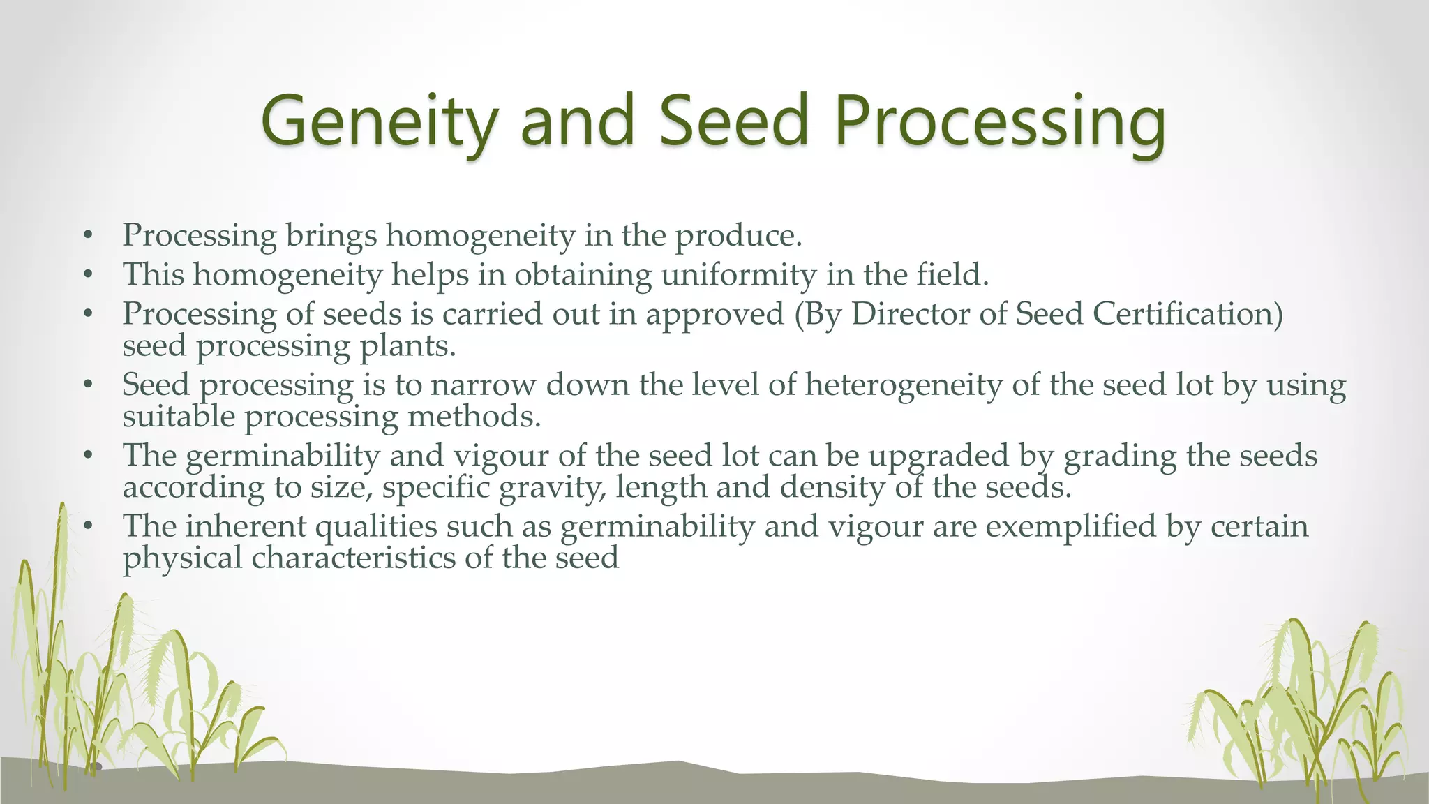 Seed processing and it's steps | PPTX