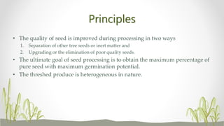 Seed processing and it's steps | PPTX