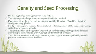 Seed processing and it's steps | PPTX