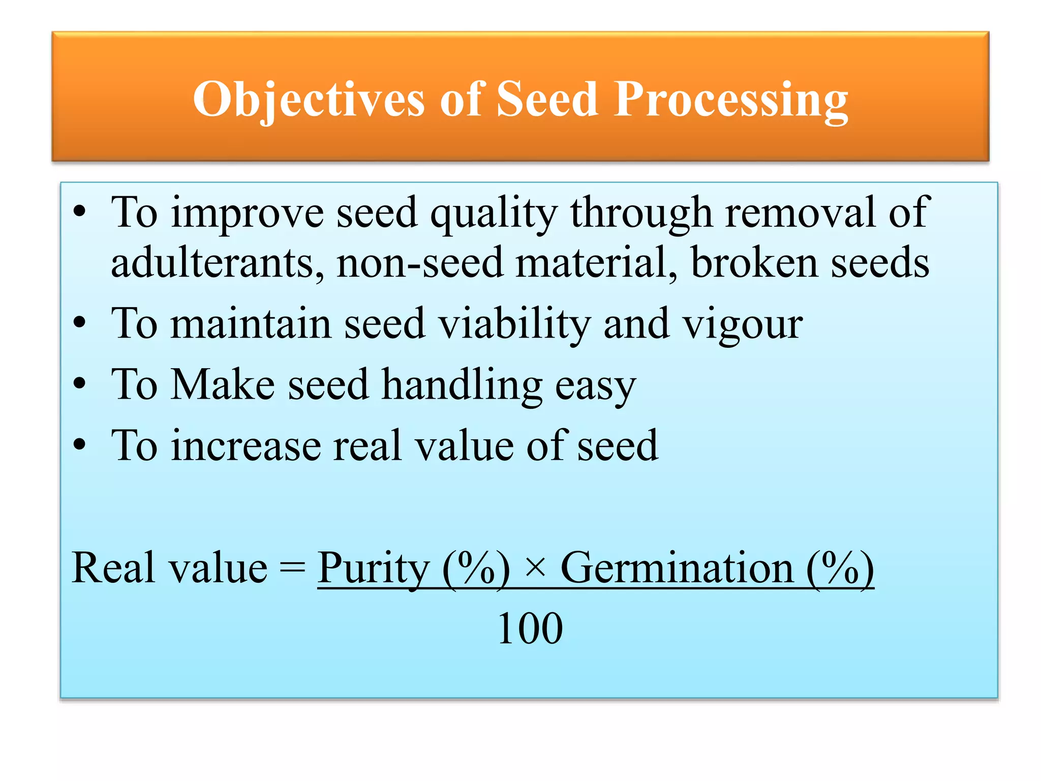 Seed processing and storage | PPTX