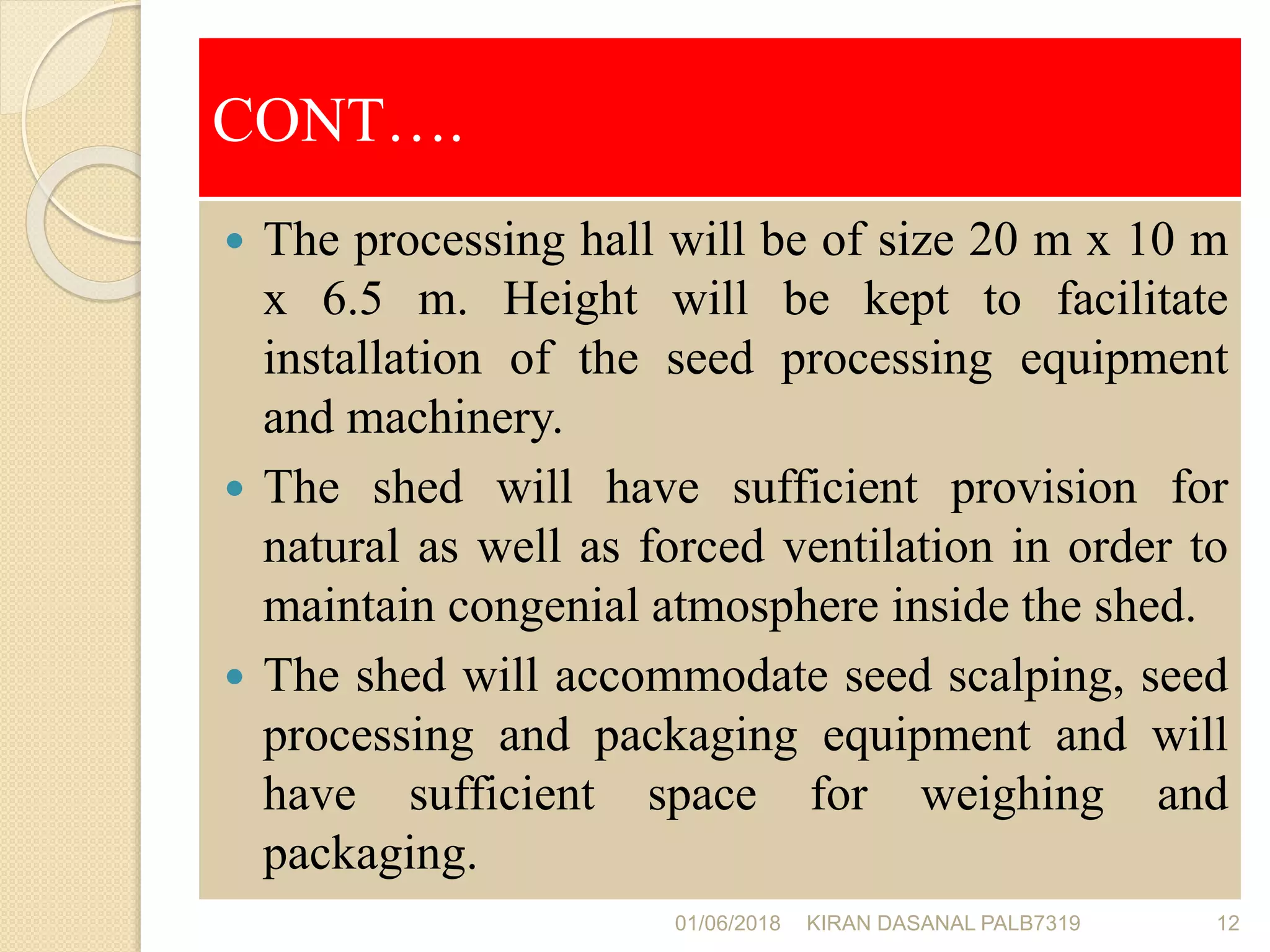 Plant design and building layout of seed processing unit | PPTX