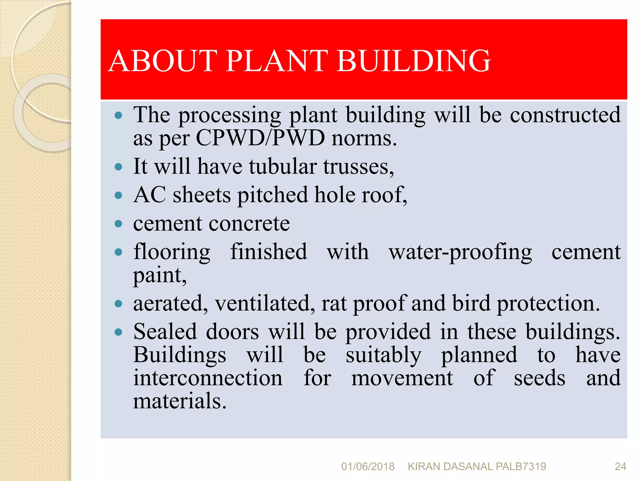 Plant design and building layout of seed processing unit | PPTX