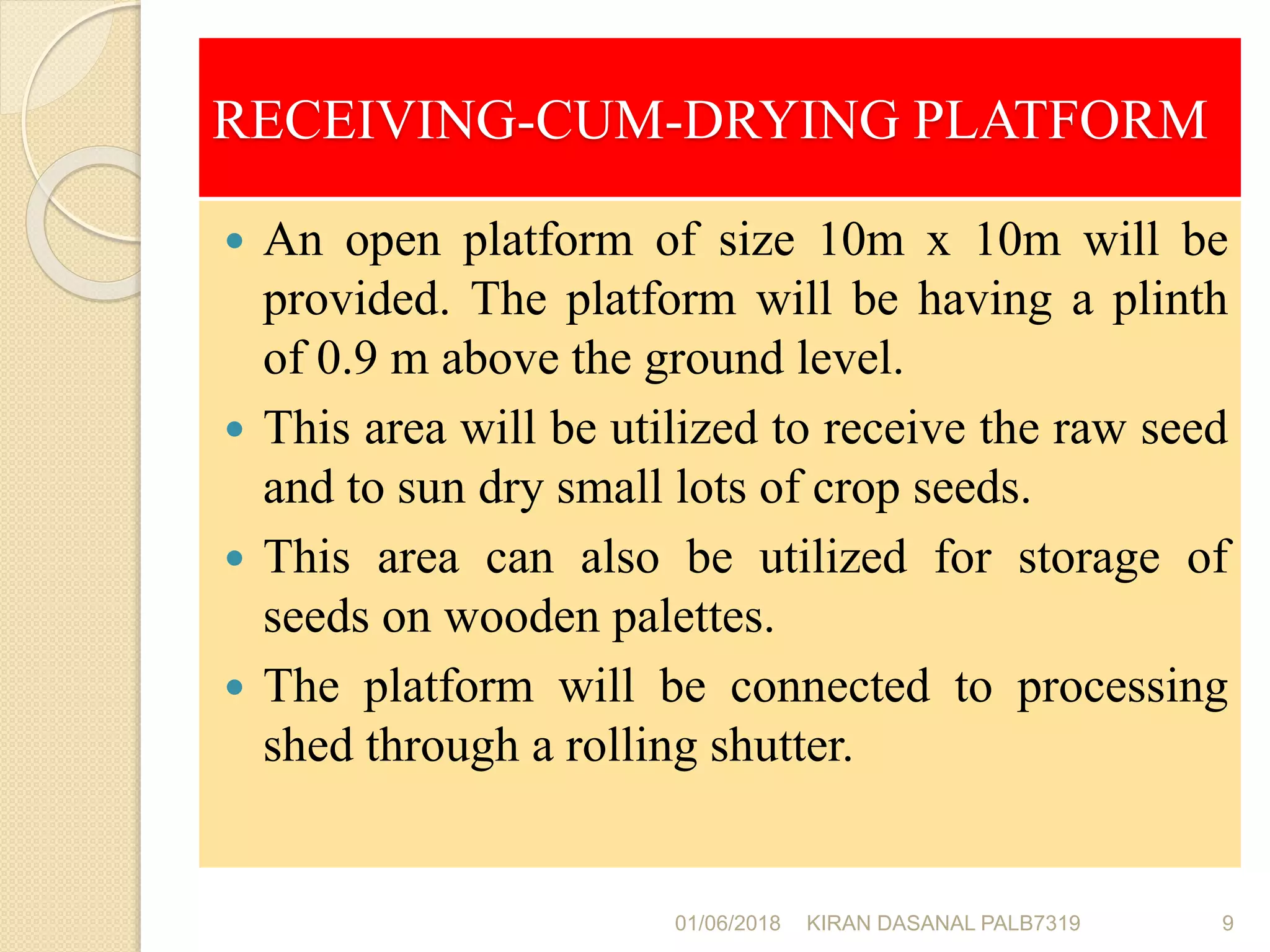 Plant design and building layout of seed processing unit | PPTX