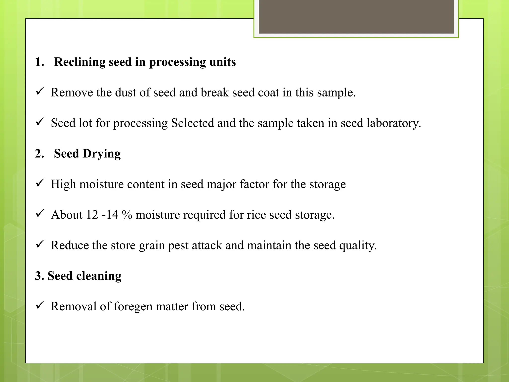 Seed processing, Principles and movement and steps in seed processing ...