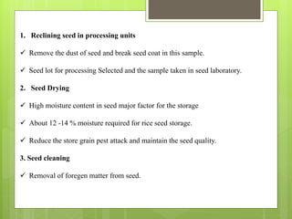 Seed processing, Principles and movement and steps in seed processing ...