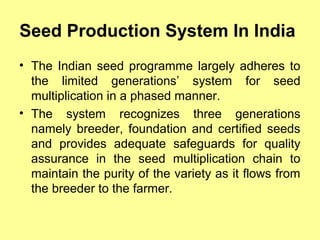 Seed production system in india | PPT
