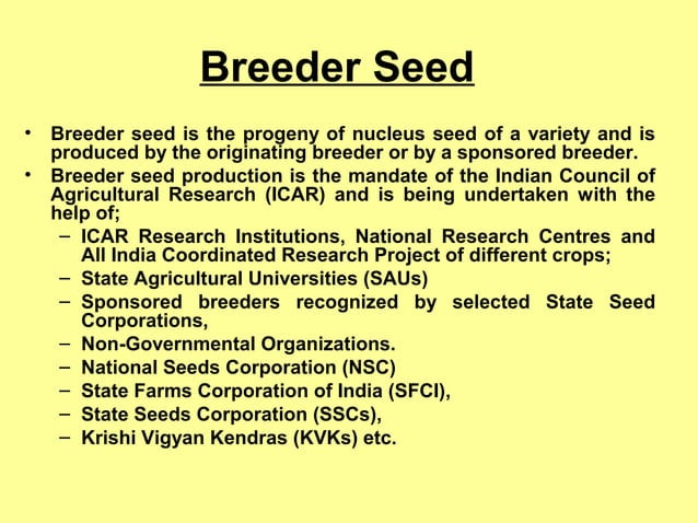 Seed production system in india | PPT | Agriculture | Industries