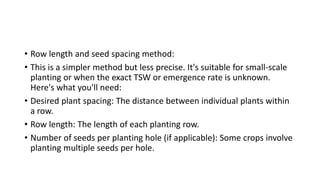 seed rate calculation with example of maize.pptx