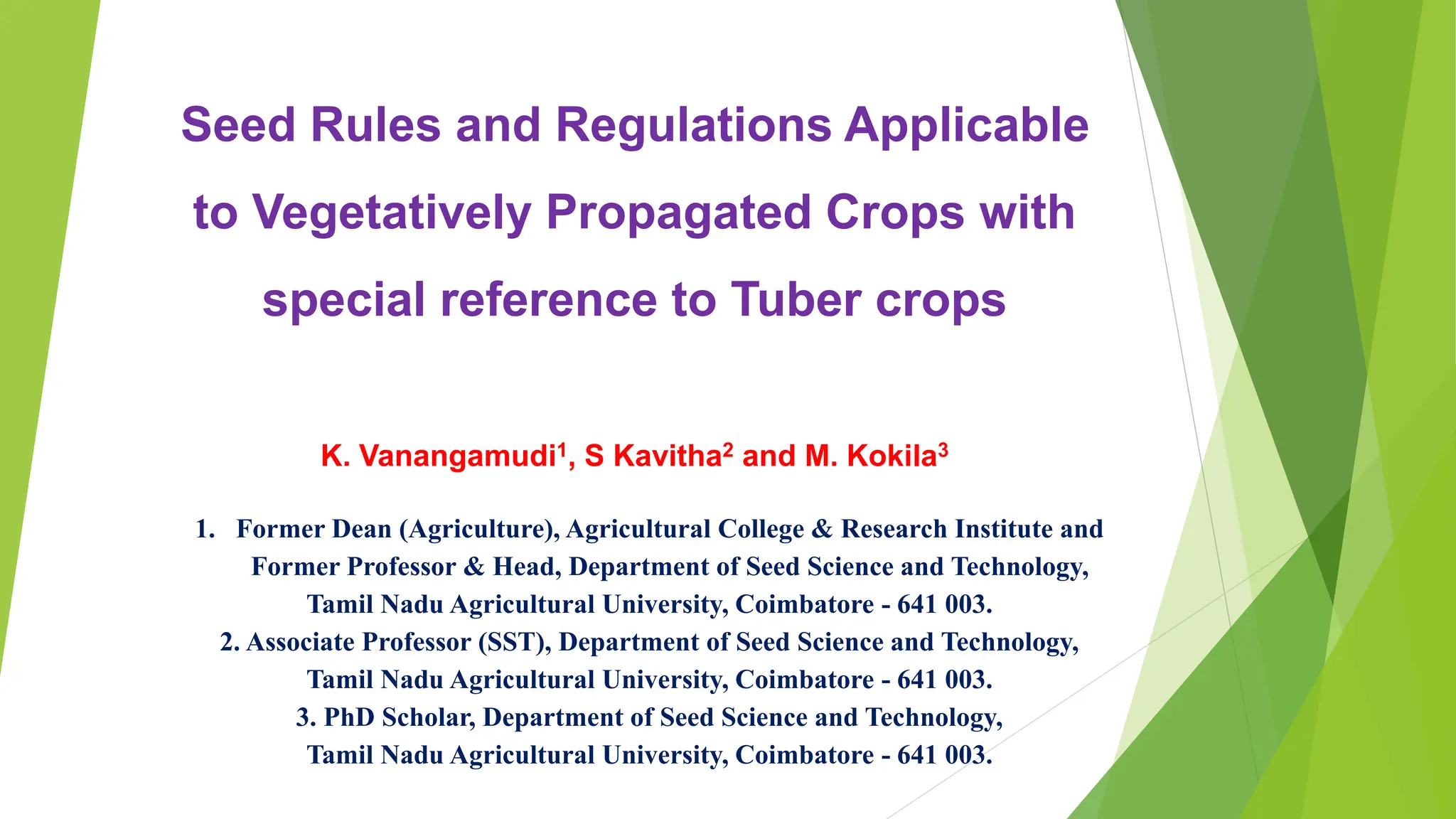 Seed Rules and Regulations of Tuber Crops.pptx