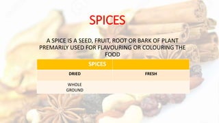 Seeds,nuts and spices | PPTX