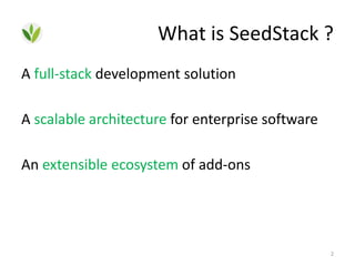 Seedstack introduction (at the OW2Con) | PPTX