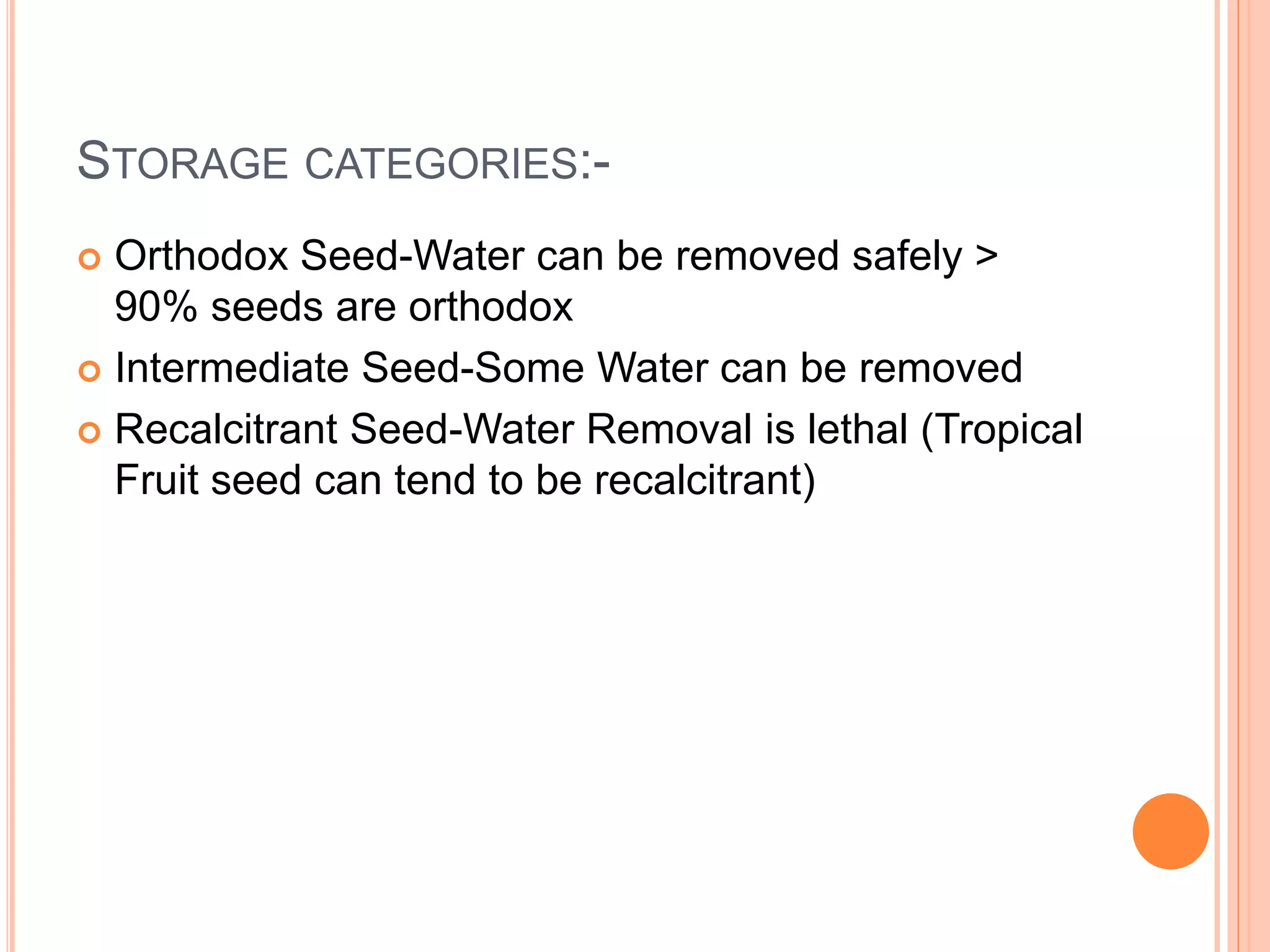 Seed storage | PPTX