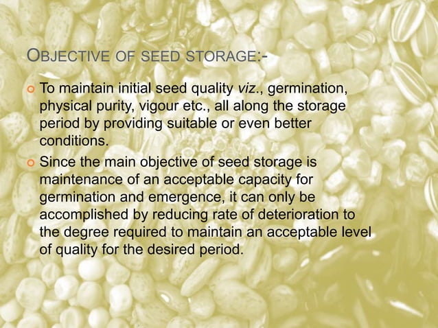 Seed storage | PPTX