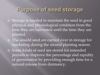 Seed storage | PPTX