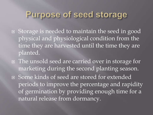 Seed storage | PPTX