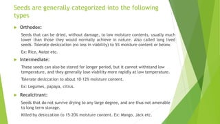 Seed storage and maintenance | PPTX