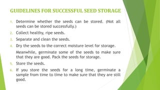Seed storage and maintenance | PPTX