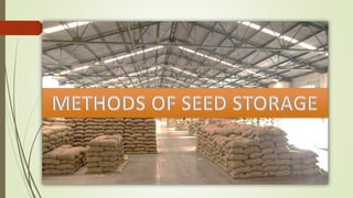 Seed storage and types.pptx