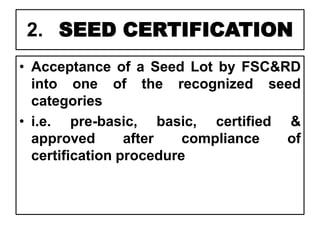 SEED SYSTEM IN PAKISTAN (STANDARDS AND PROCEDURES) | PDF