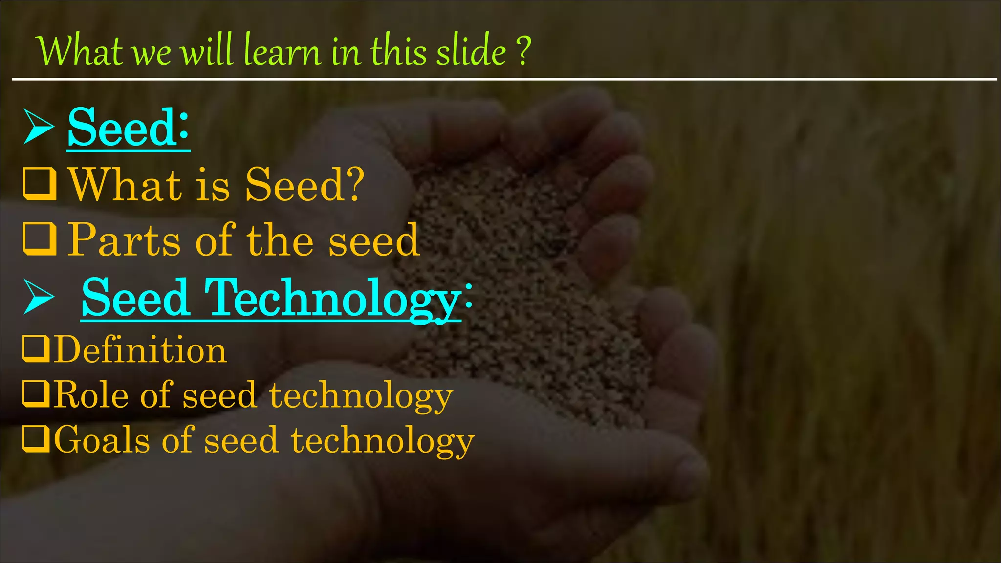 Seed Technology | PPTX