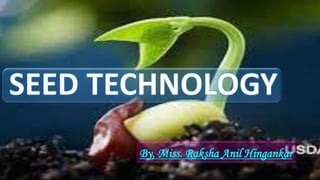 Seed Technology | PPTX