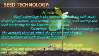 Seed Technology | PPTX