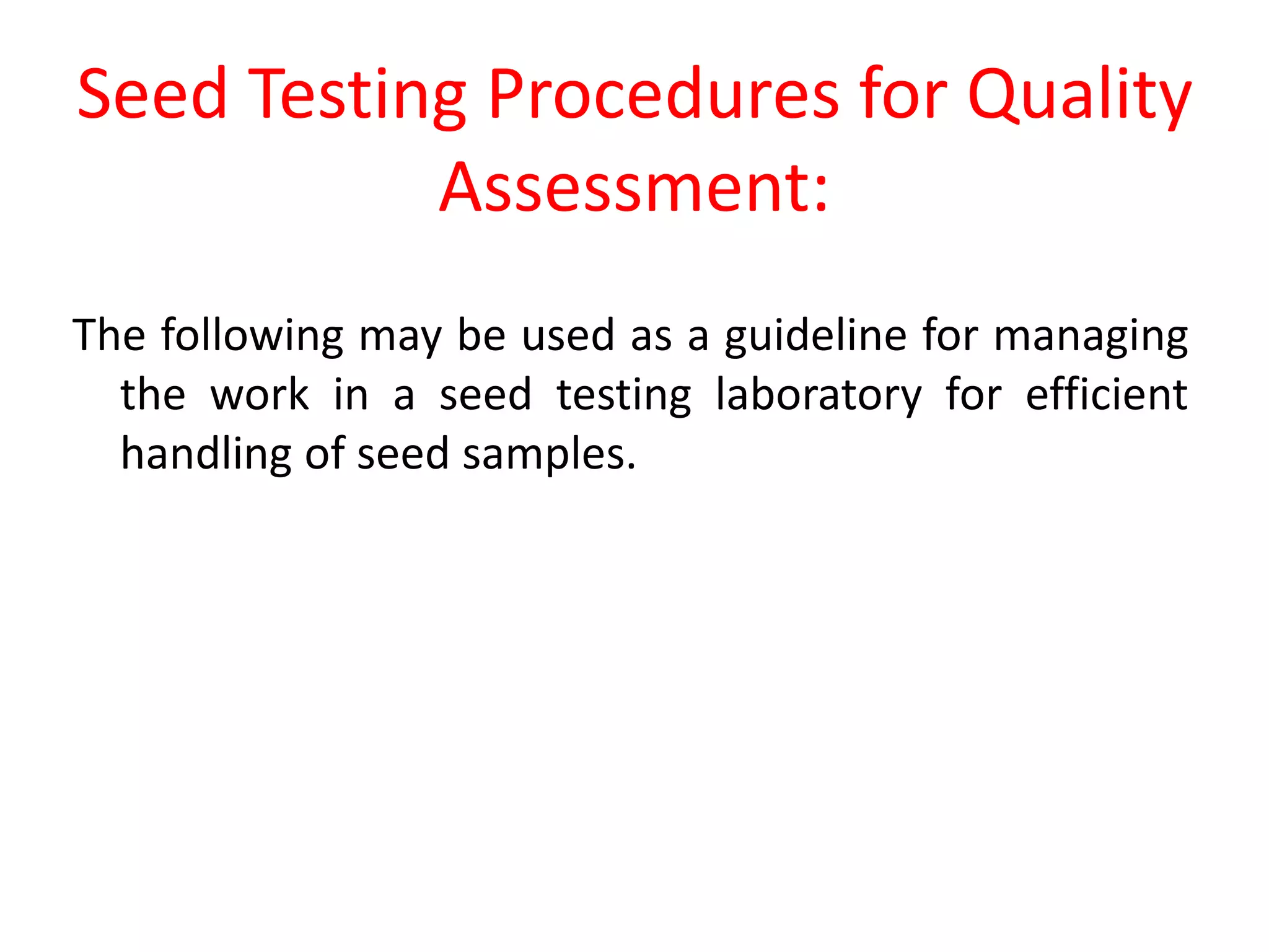 Seed testing of laboratry | PPTX