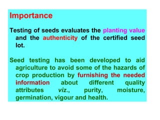 Seed testing in pulses and oilseeds | PPT | Agriculture | Industries