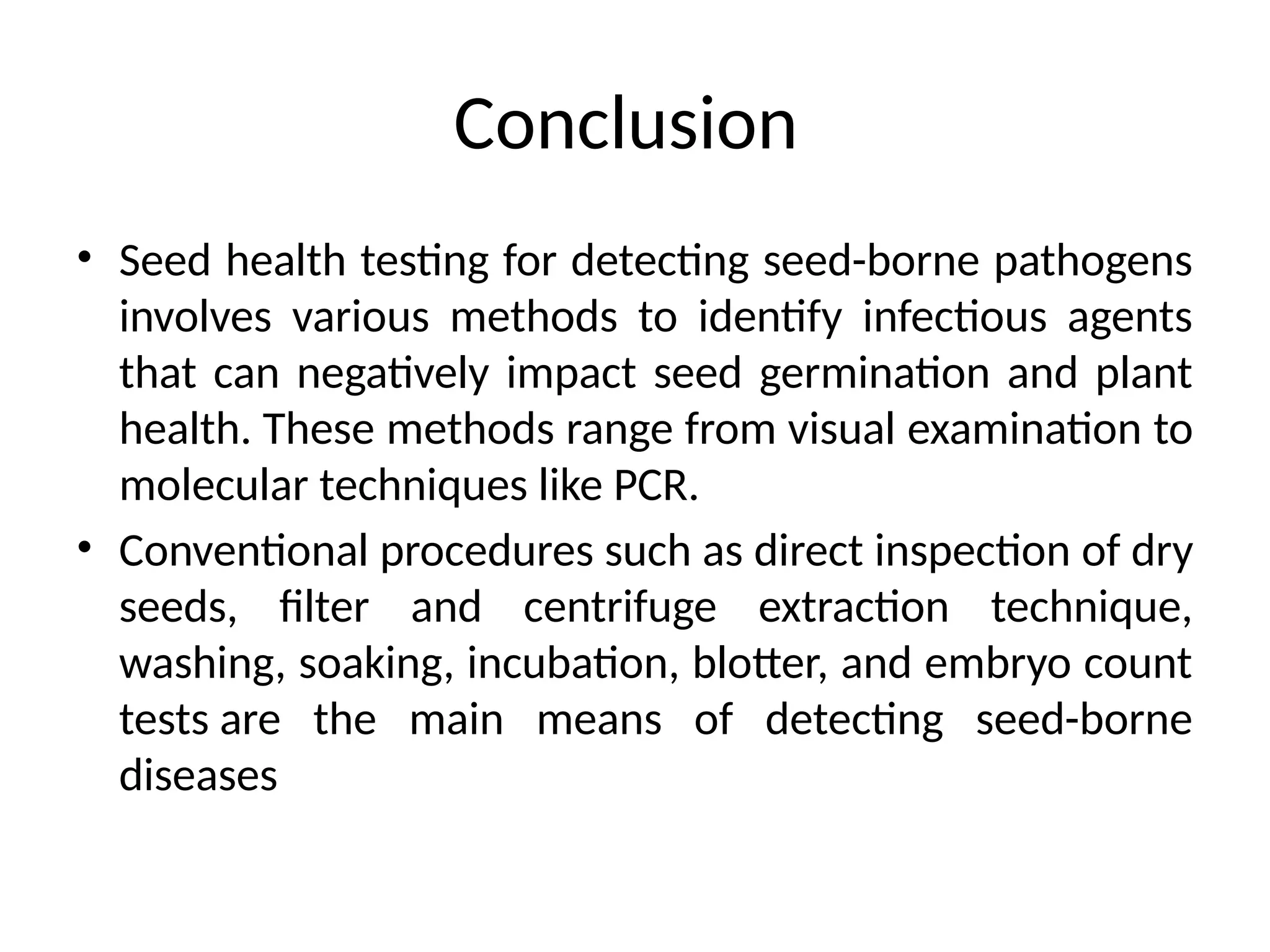 SEED TESTING AND DETECTION METHODS FOR SEED BORNE.pptx